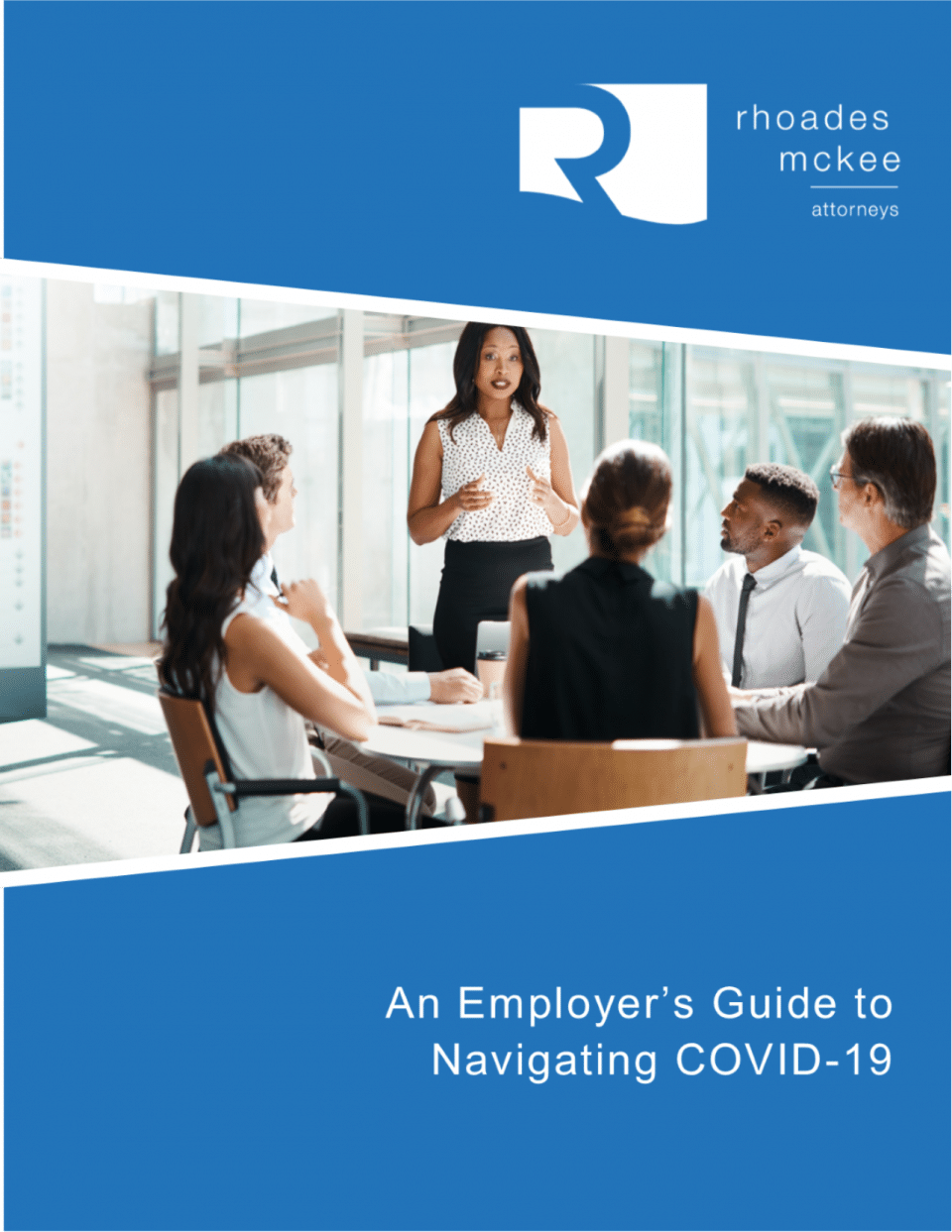 Workplace Issues Prompted By The COVID-19 Pandemic - Rhoades McKee